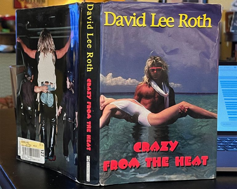 "Crazy from the Heat": The Unfiltered World of David Lee Roth